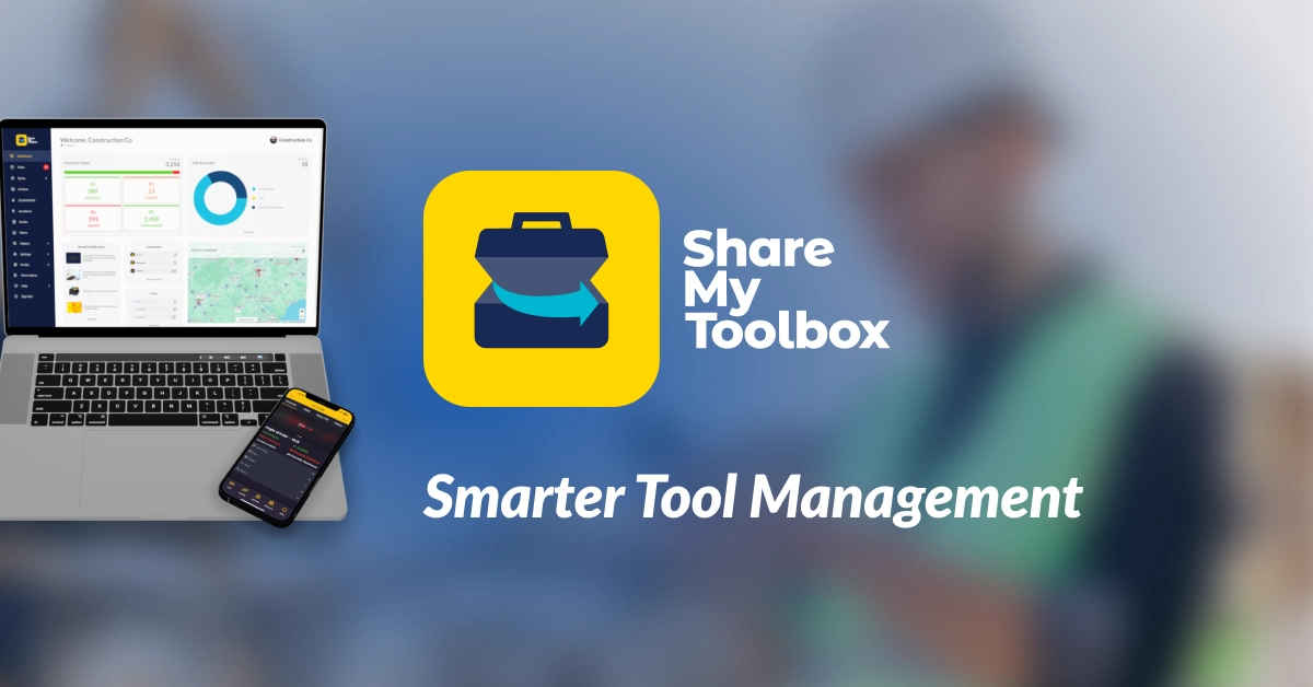 Small Tool Tracking for Construction - ShareMyToolbox
